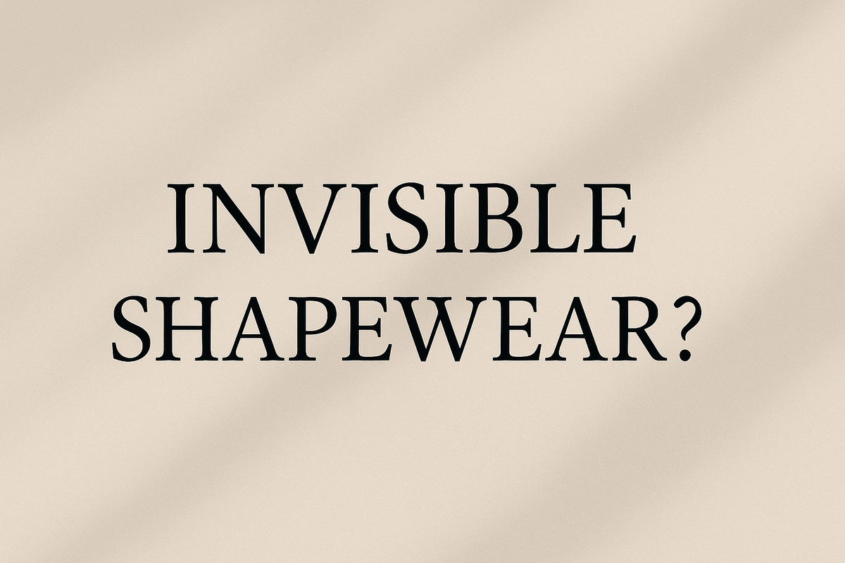 Invisible Shapewear? – Rosy's Shapers